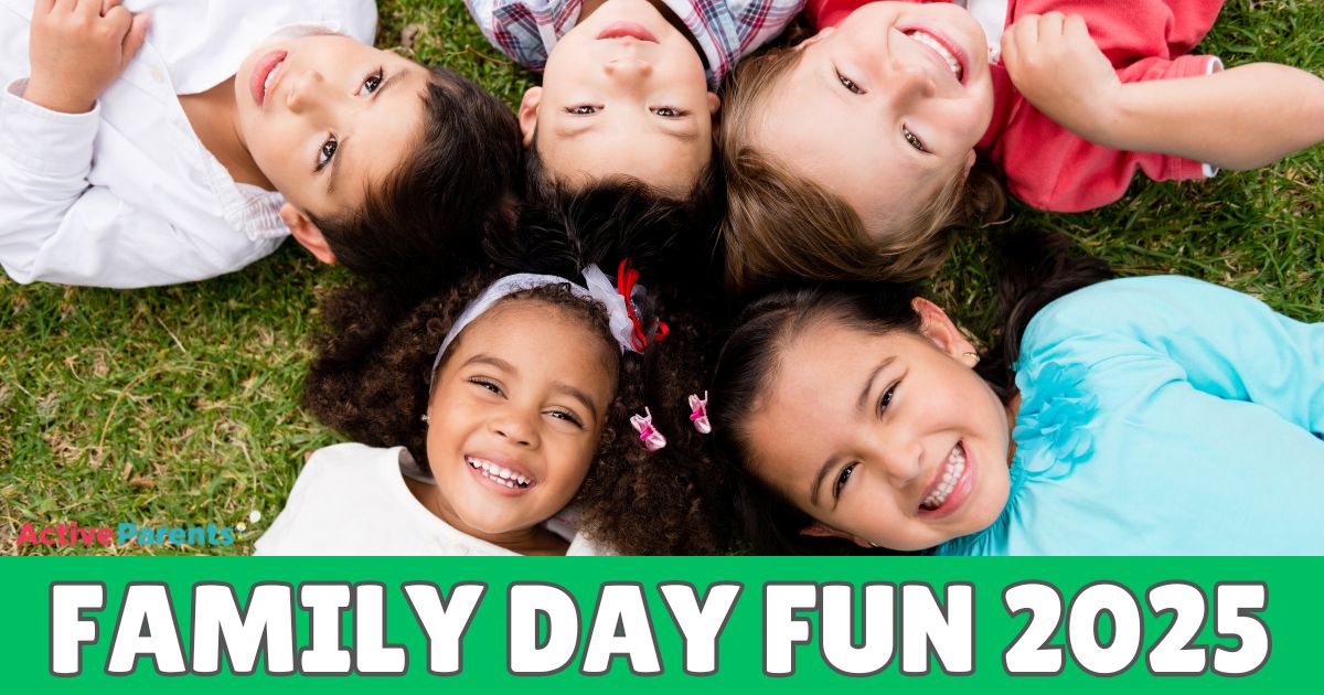 Family Day 2025 - Fun Things To Do With Kids – Active Parents